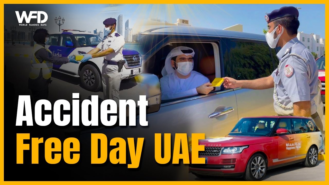 Accident Free Day UAE | Big Announcements For Drivers - YouTube