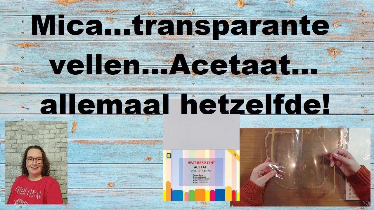 Mica... Acetaat... transparante vellen...allemaal hetzelfde - YouTube