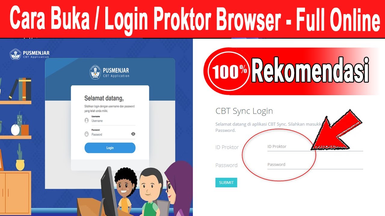 Cara Membuka atau Login Proktor Browser Untuk Simulasi dan Pelaksanaan ...