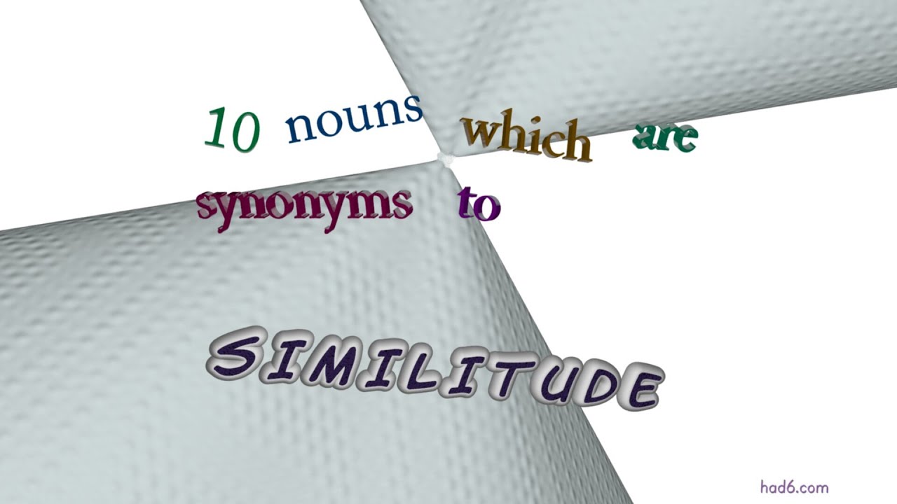 similitude - 10 nouns which mean similitude (sentence examples) - YouTube