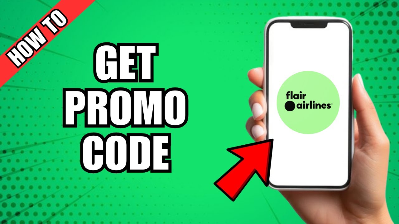 How To Get Promo Code For Flair Airlines - YouTube