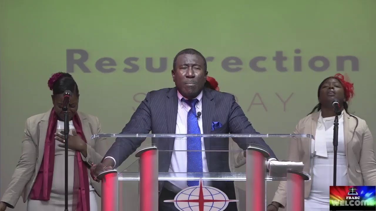 RESURRECTION SUNDAY @ FIRST BORN AGAIN BAPTIST CHURCH SERVICE 2020 ...