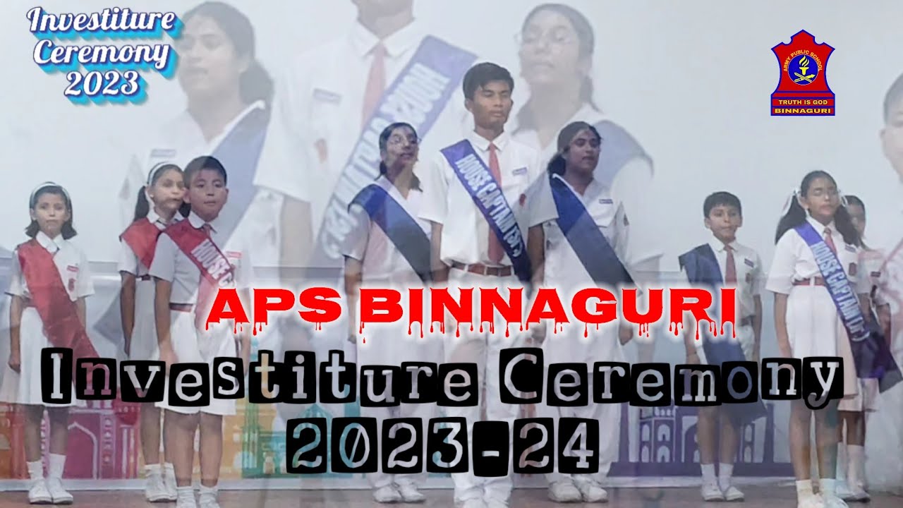 Creating Leaders: APS Binnaguri's Unforgettable Investiture Ceremony ...