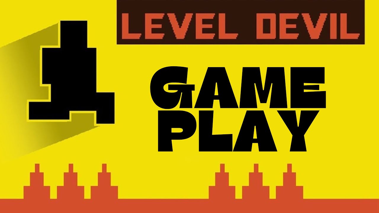 Level Devil Game Play - YouTube
