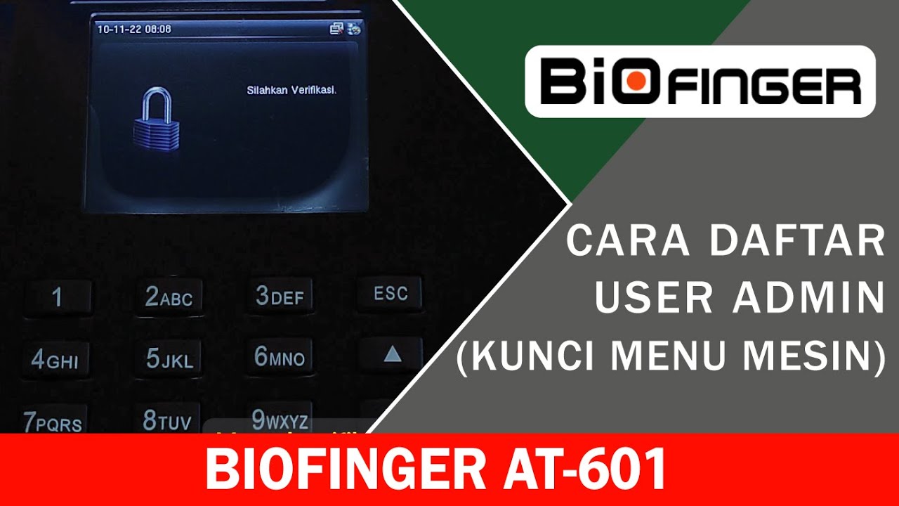 Daftar User Level Admin Pada Mesin Absensi BioFinger AT-601 - YouTube