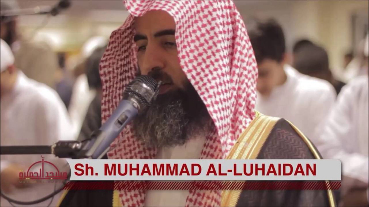 Muhammad AL-Luhaidan - 001 Al-Fatihah - YouTube