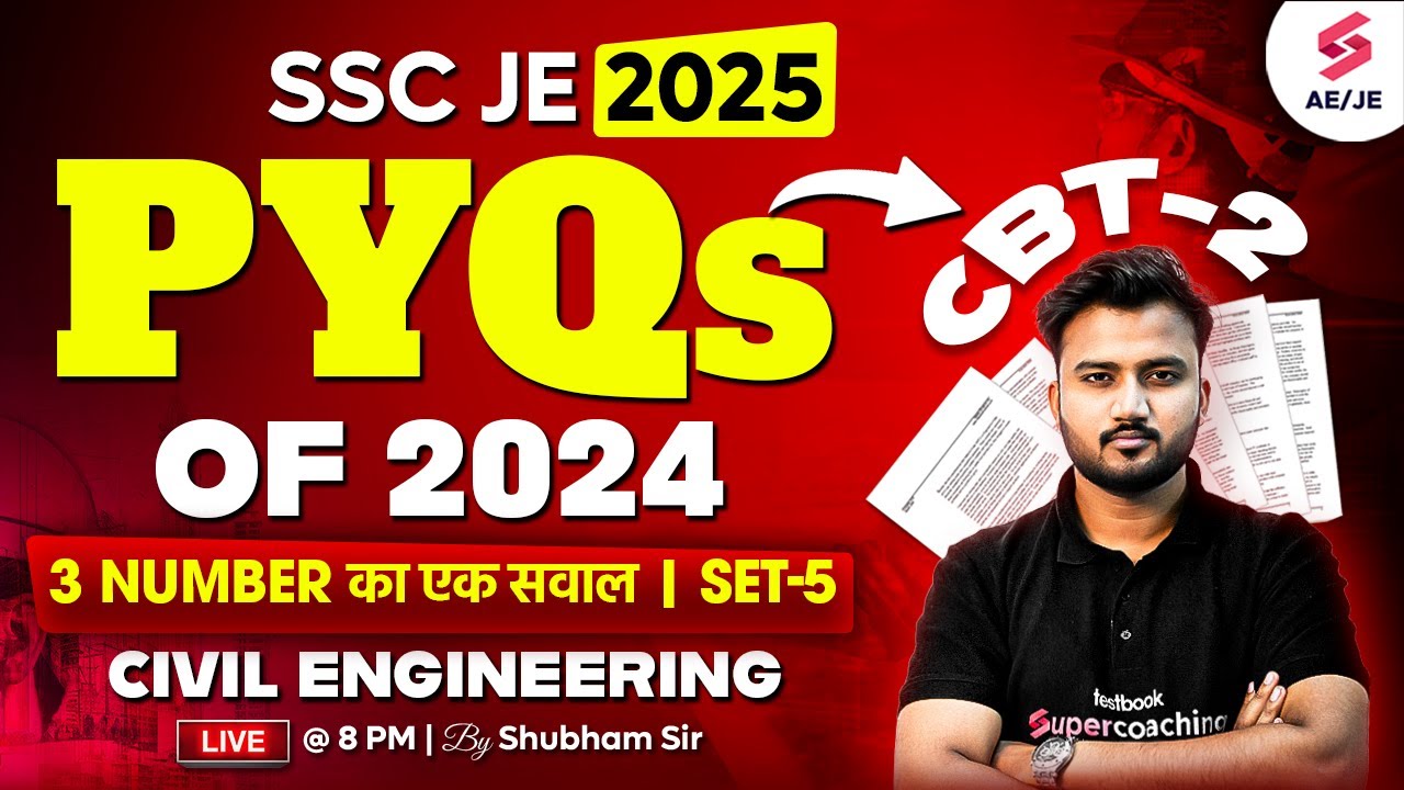 SSC JE 2025 | SSC JE Civil Engineering Classes | SSC JE Civil Previous ...