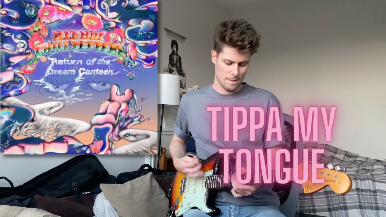 Red Hot Chili Peppers Tippa My Tongue Guitar Cover Youtube