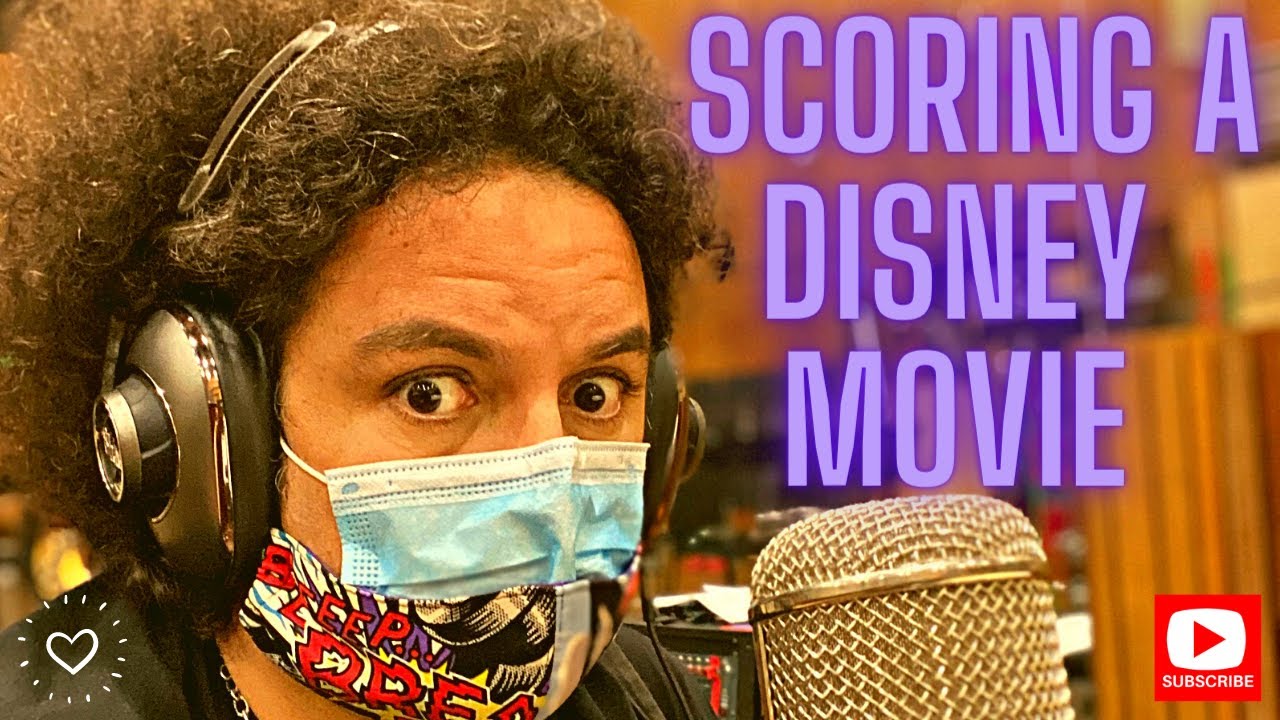 SCORING A DISNEY MOVIE THE FULL EXPERIENCE - YouTube