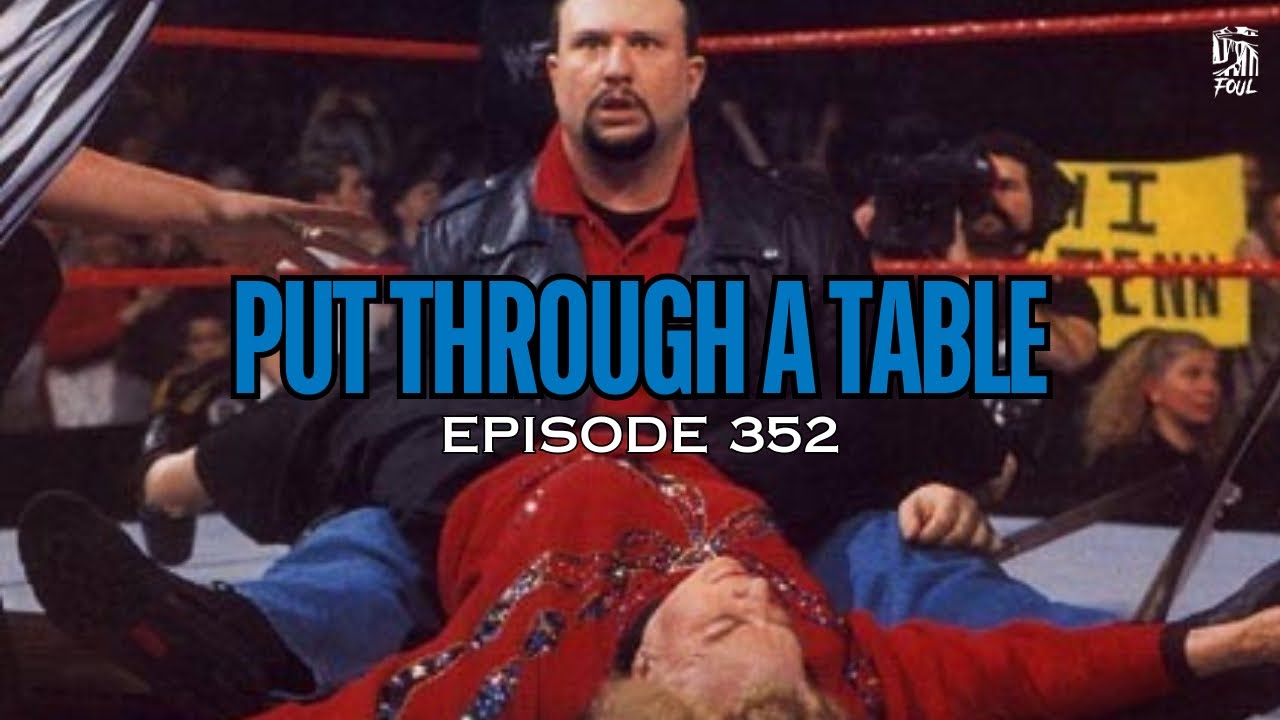 Episode 352: Put Through A Table - YouTube