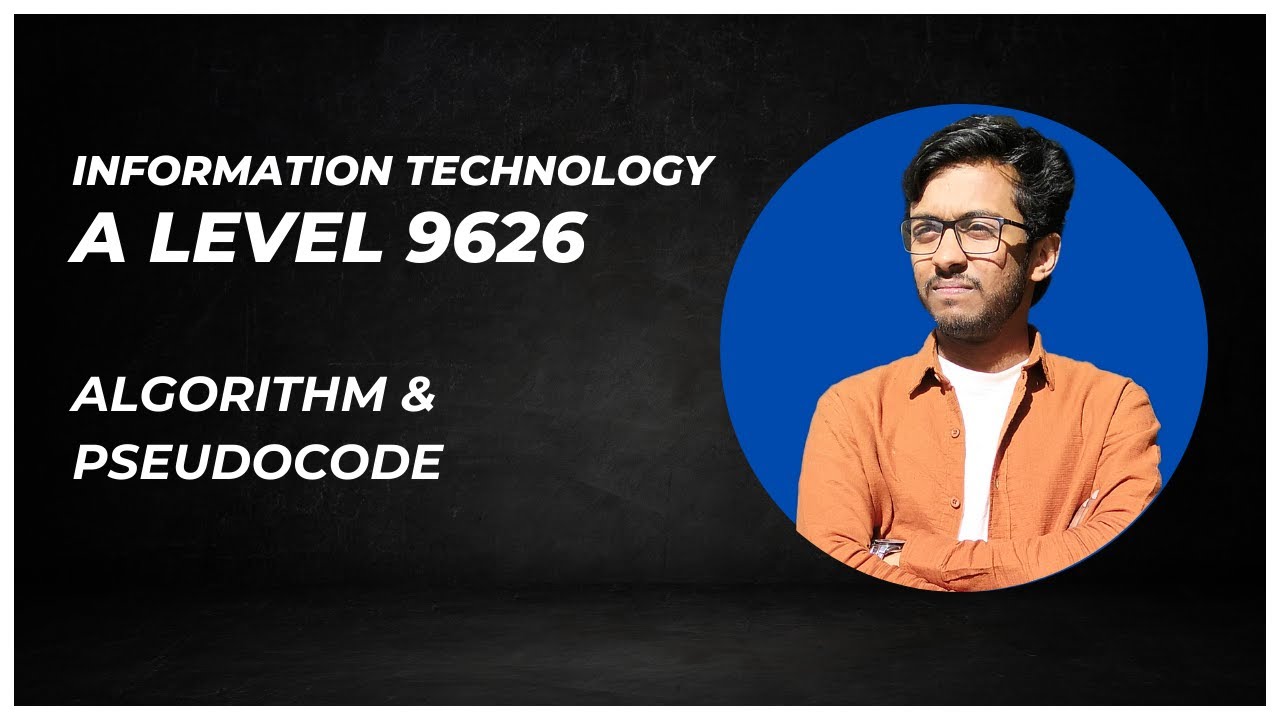 Algorithm & Pseudocode A Level IT 9629 - YouTube