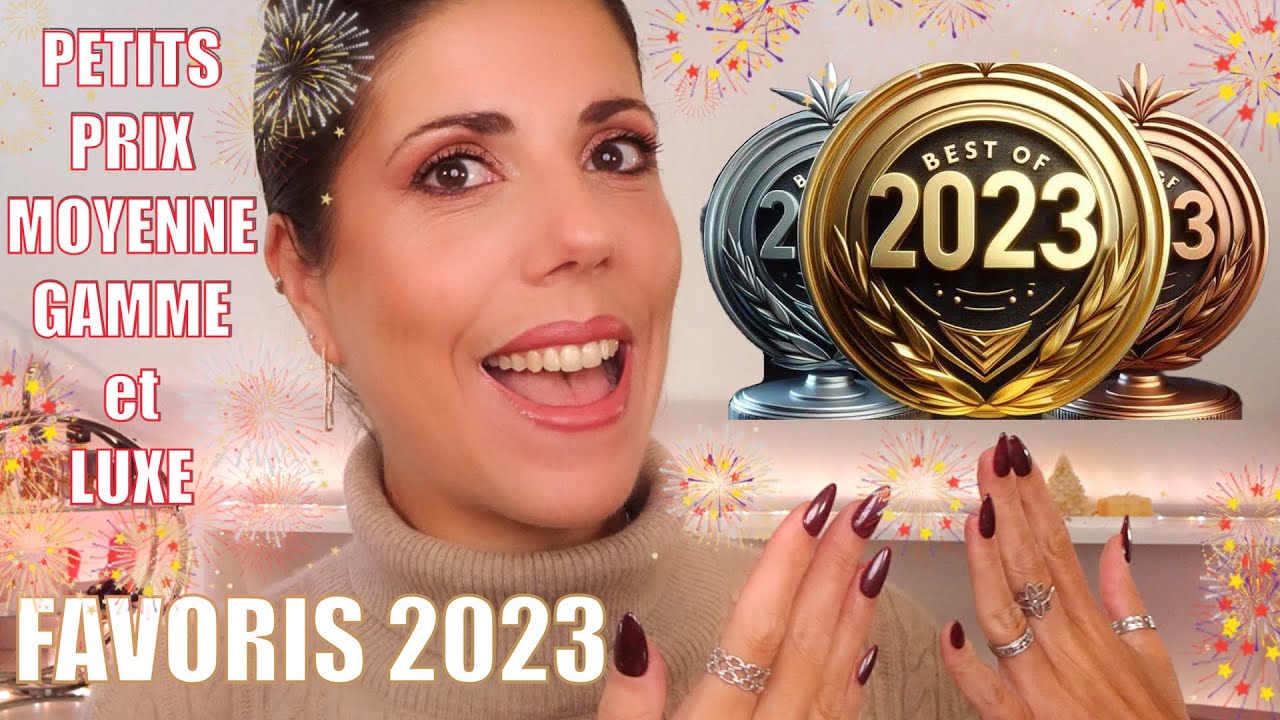 FAVORIS 2023 LUXE, MOYENNE GAMME et PETITS PRIX, les best of the best! 🤩 - YouTube