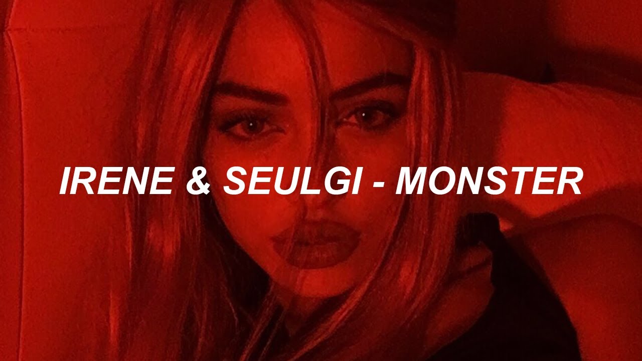 Red Velvet - IRENE & SEULGI 'Monster' Easy Lyrics - YouTube Music