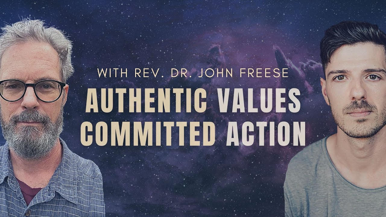 How To Discern Authentic Values and Take Committed Action with Rev. Dr ...