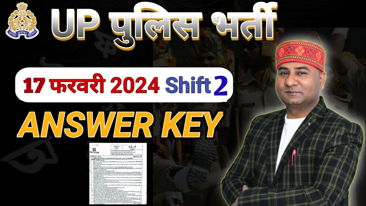 ANSWER KEY | 17 FEB 2 SHIFT | UP POLICE PAPER ANSWER KEY| BY AVNEESH ...
