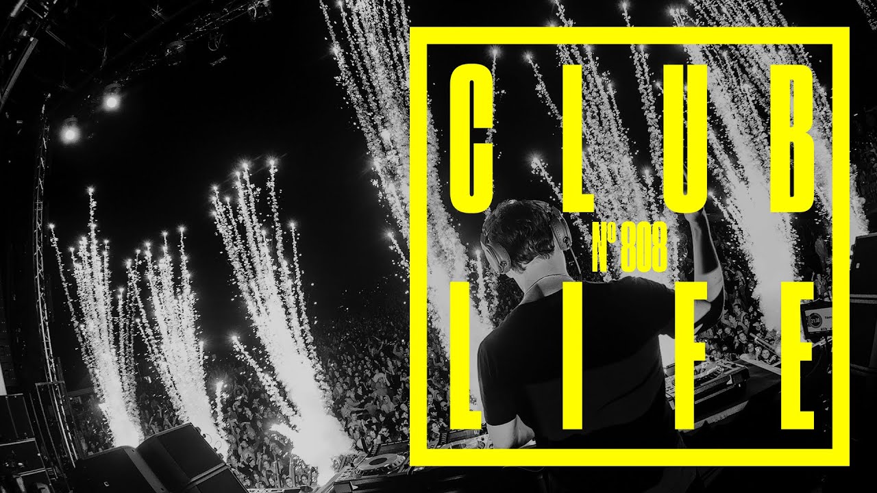 CLUBLIFE by Tiësto Episode 808 - YouTube