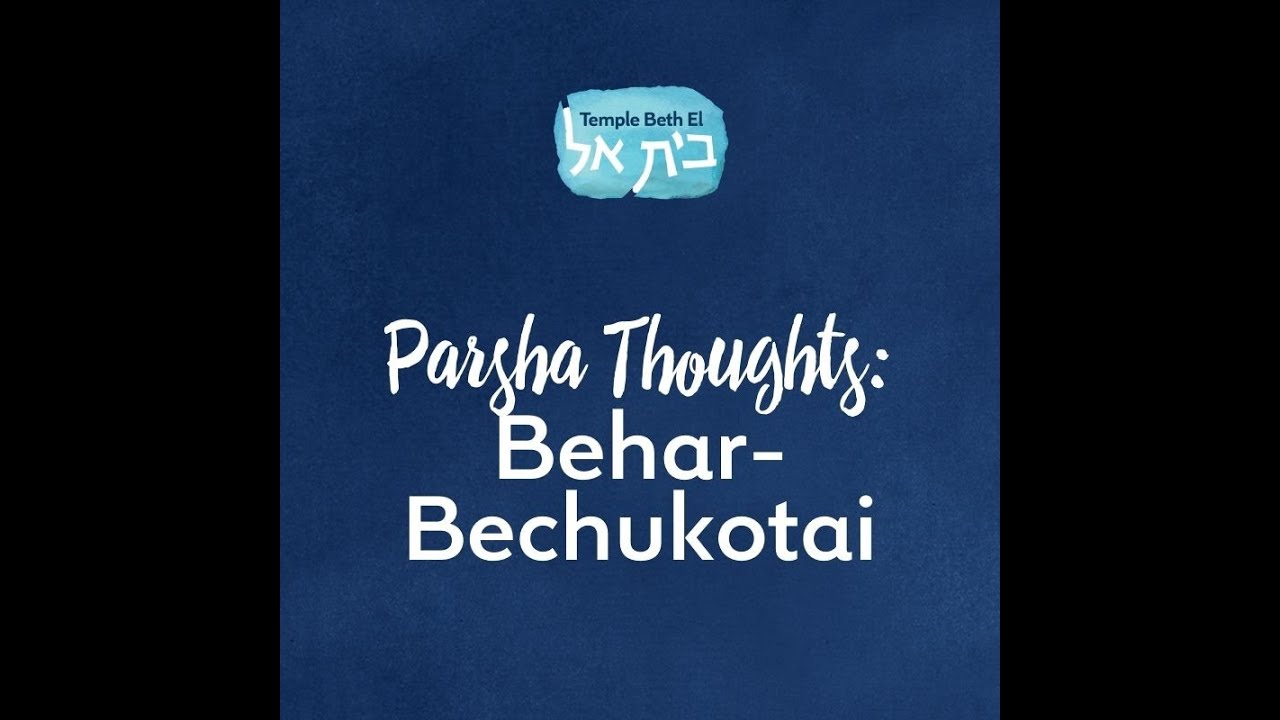 Parsha Thoughts: Behar-Bechukotai - YouTube