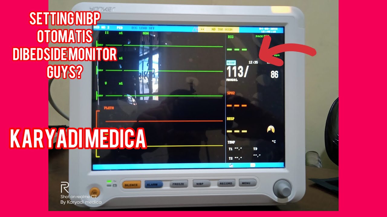 CARA MENSETTING PASIEN MONITOR DIBAGIAN NIBP | Tekanan darah secara ...