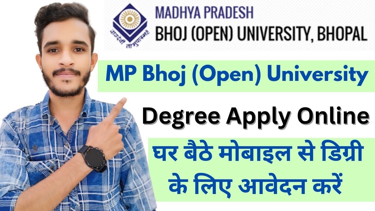 mp bhoj open university degree apply online,mp bhoj university bhopal ...