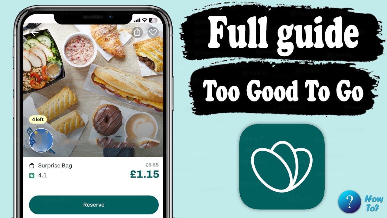 How to use Too Good To Go app step by step - Full guide - YouTube