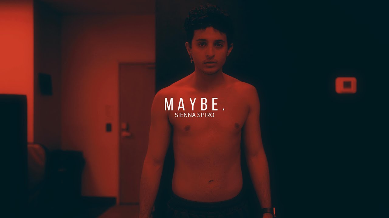 MAYBE. by Sienna Spiro - YouTube