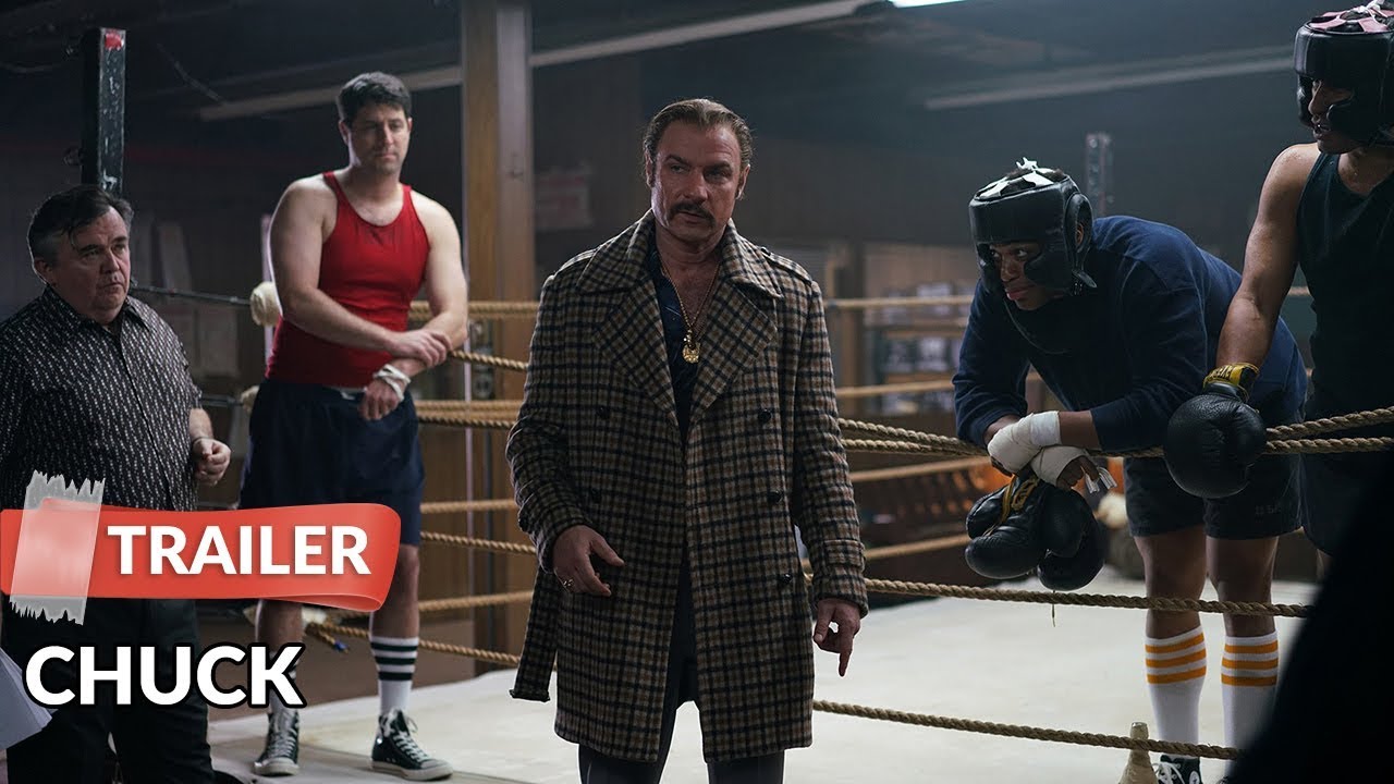 Chuck (2017) Trailer HD | Naomi Watts | Liev Schreiber - YouTube