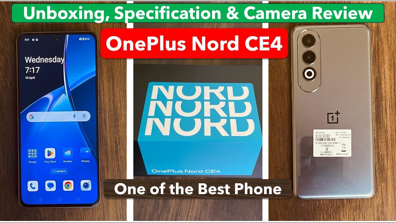 OnePlus Nord CE4 unboxing, specifications & camera review - YouTube
