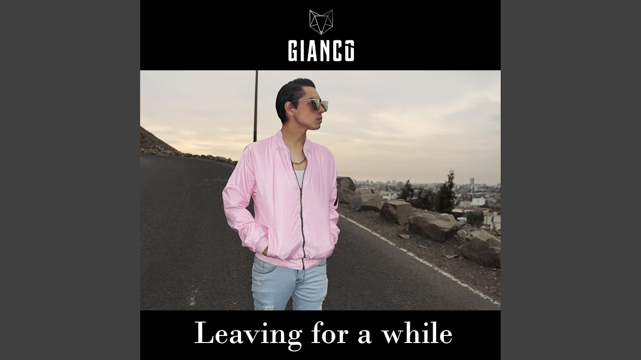 Leaving for a While - YouTube