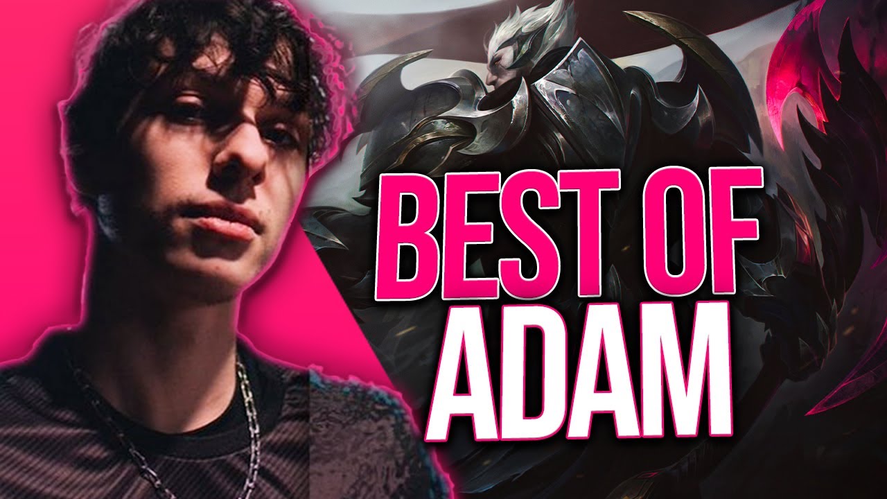 ADAM "PRINCE DE LA TOPLANE" Montage | Best of ADAM Stream Highlights ...