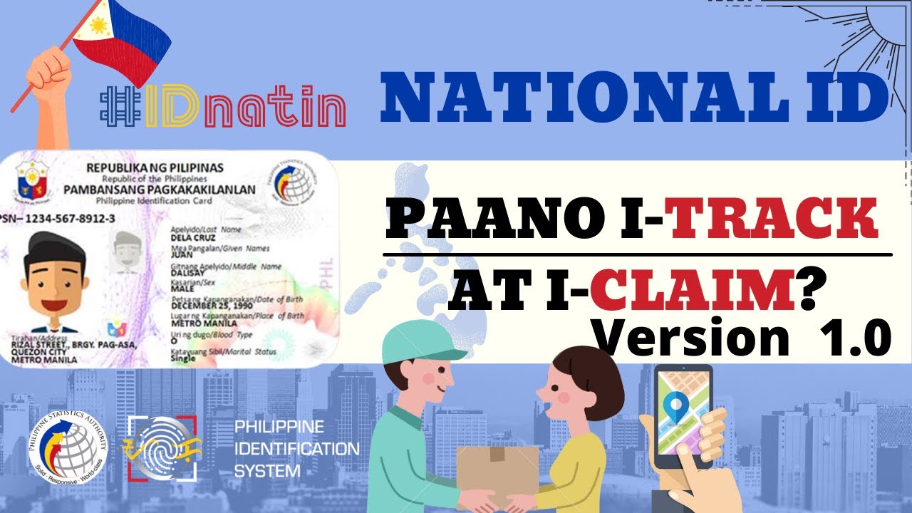 PAANO I TRACK AT I CLAIM ANG NATIONAL ID 2021 VERSION 1 0 PHILSYS paano-i-track-at-i-claim-ang-national-id-2021-version-1-0-philsys