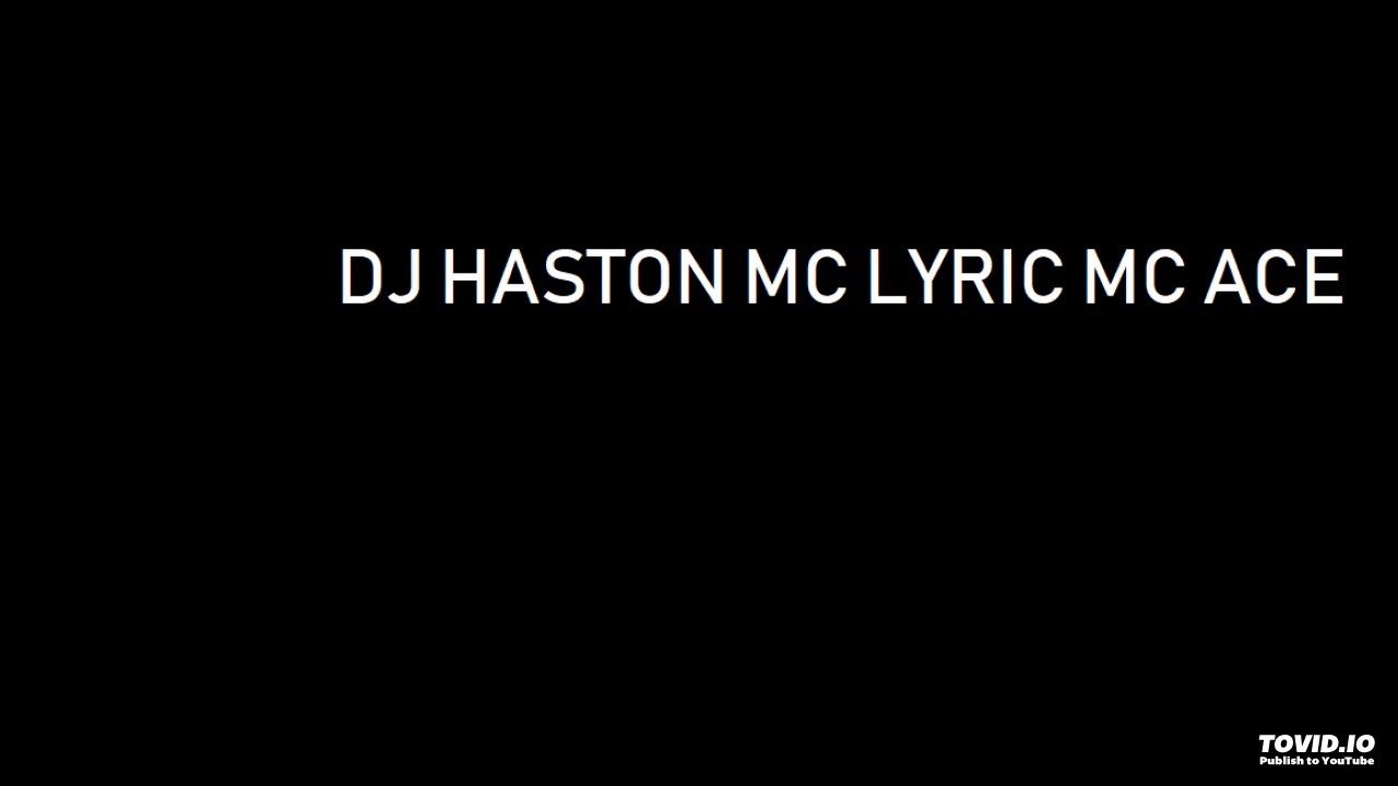 DJ HASTON - MC LYRICC MC ACE - YouTube