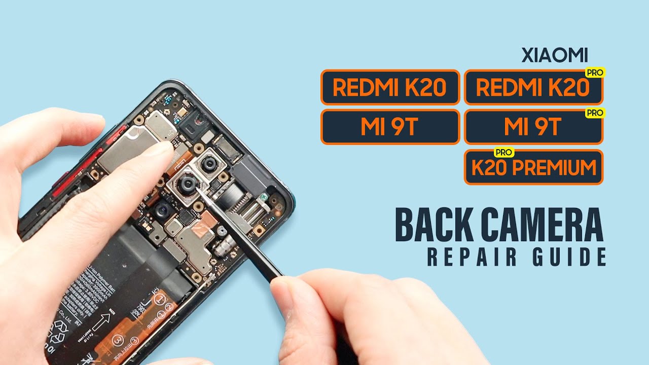 Xiaomi Redmi K20 | Mi 9T Pro Back Camera Replacement - YouTube