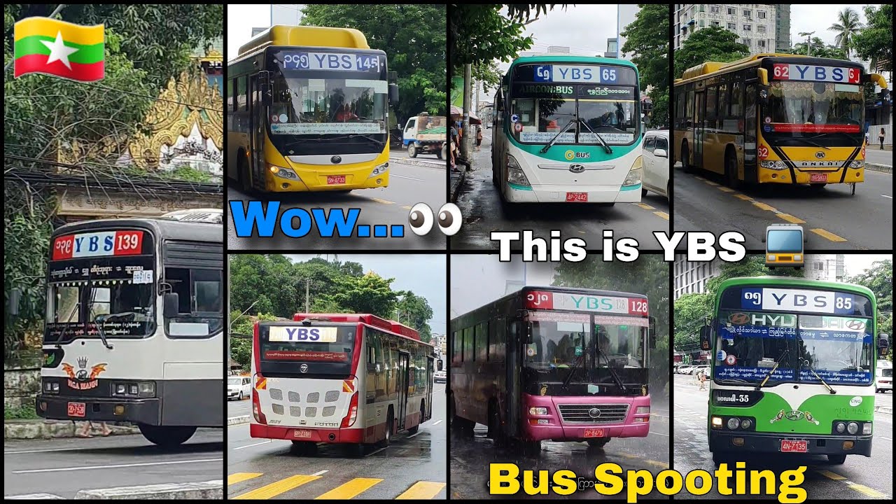 ၅ထပ်ကြီး မှတ်တိုင်မှ bus spotting ပုံရိပ်များ ( Bus Spotting from Nga ...
