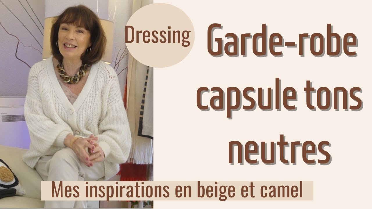 Garde-robe capsule tons neutres : Du shopping dans mon dressing ! - YouTube