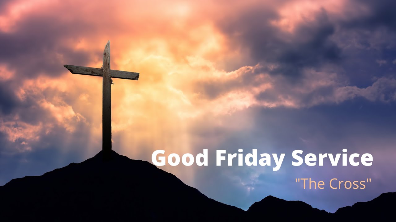 Good Friday 2020 - YouTube