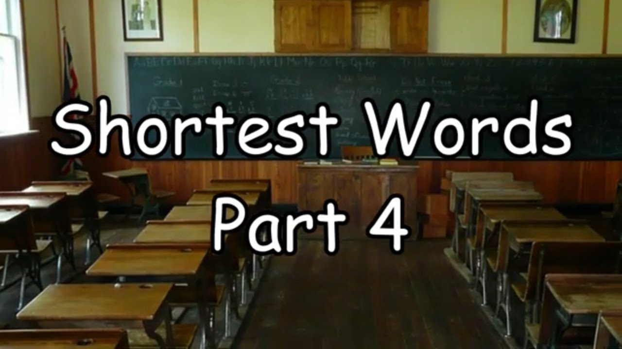 Shortest Words Part 4 - YouTube