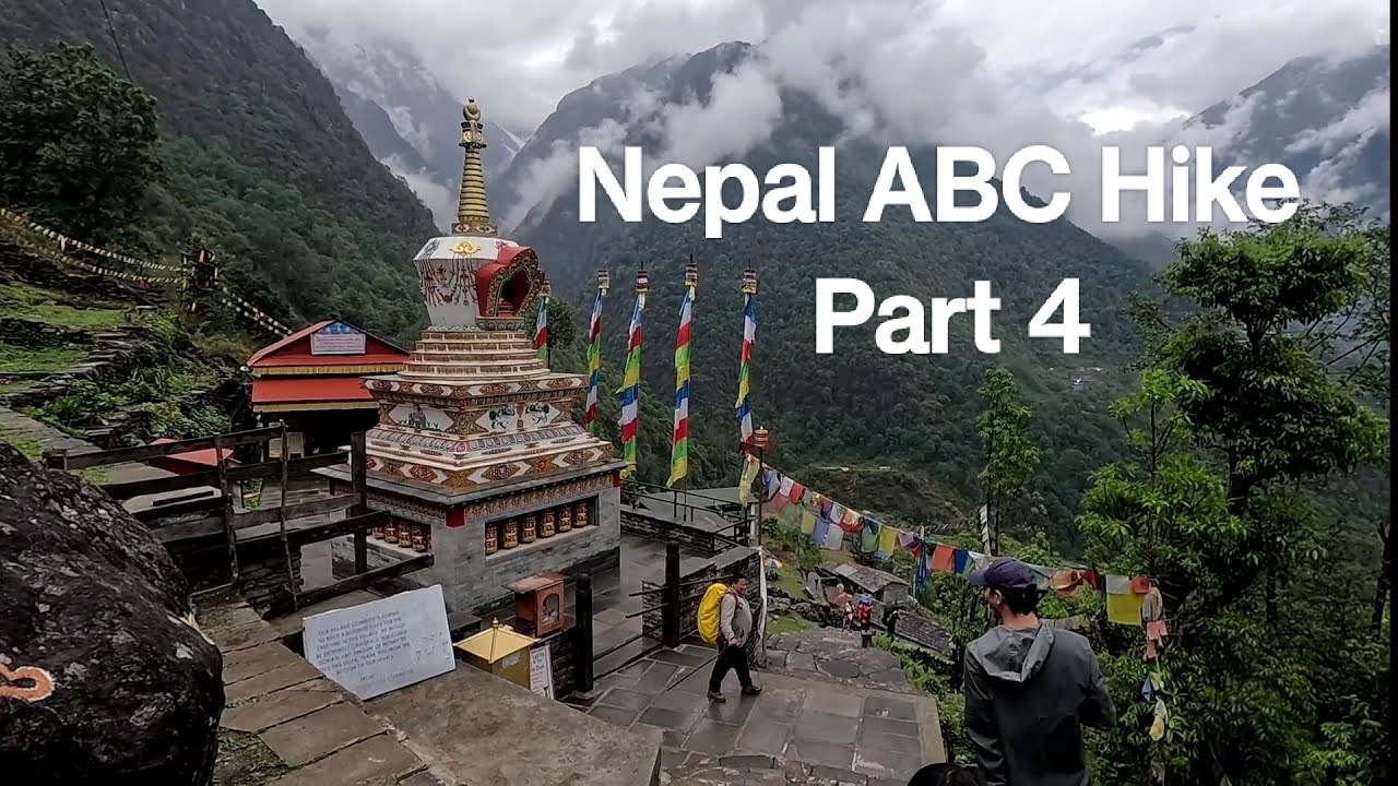 2024/5/8 Nepal ABC Hike Part 4 - YouTube