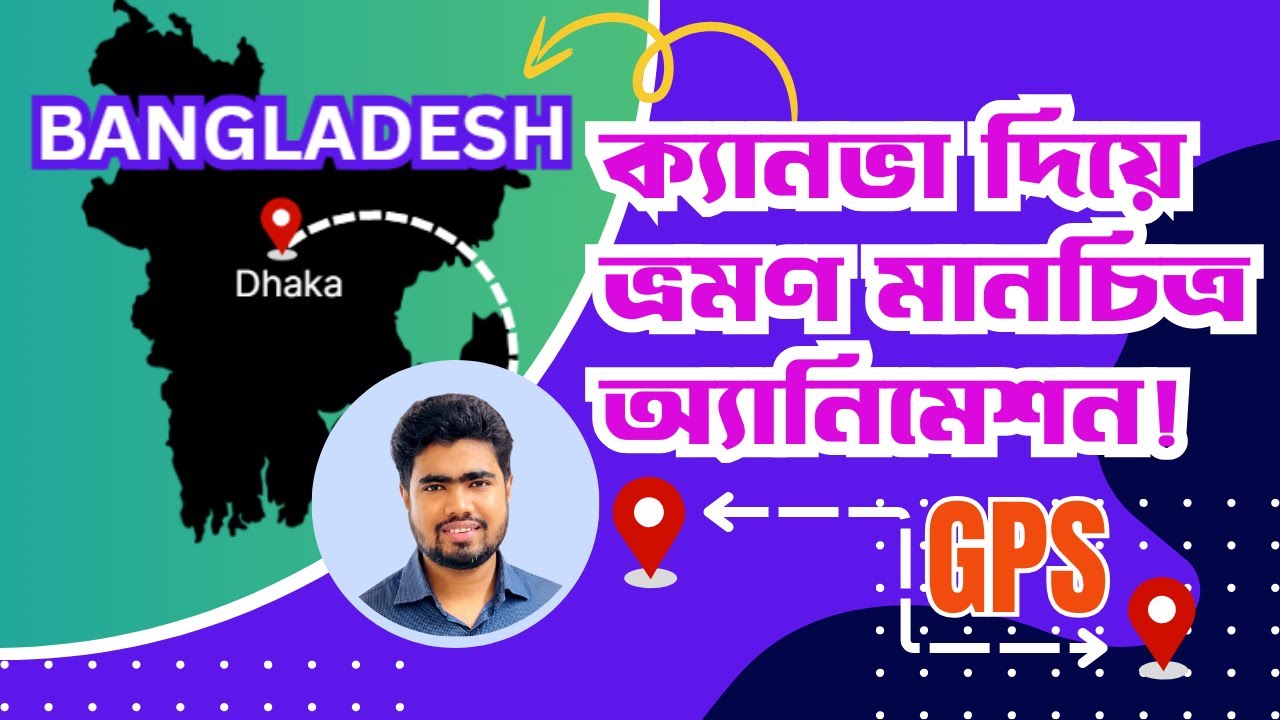 Bangladesh Travel Map Animation in Canva || Travel GPS Track Animation ...