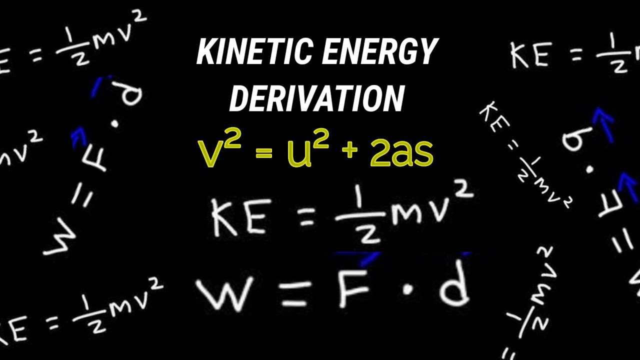 Kinetic Energy Derivation (Equation of motion) #maths #study #science ...