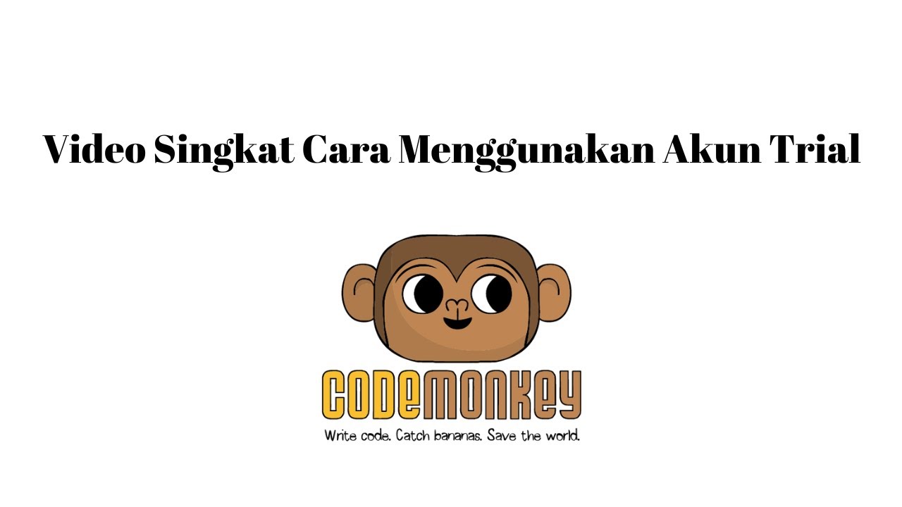 Cara Penggunaan Akun Trial Guru/Parent CodeMonkey - YouTube
