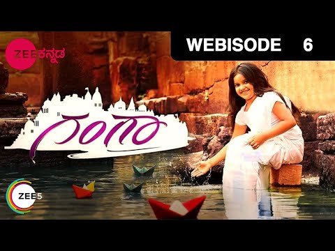 Gangaa (Kannada) - Kannada Serial - Webisode - 6 - Aditi Sharma, Rucha Gujarati - Zee Tv