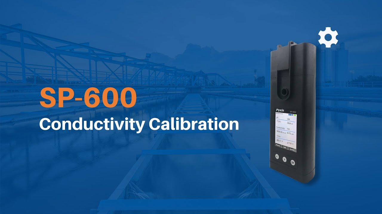 SP-600 Handheld Multimeter | Conductivity Calibration | Pyxis Lab - YouTube