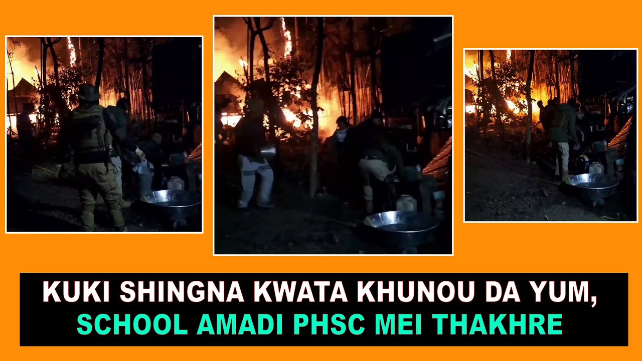 Kuki shing na kwatha khunou da yum, school amadi PHSC mei thakhre ...