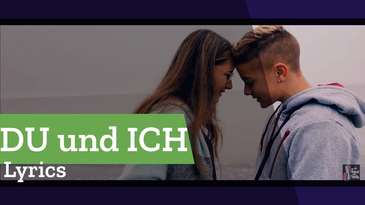 Du und Ich lyrics /Dustin Vdsis /by Lyrics King - YouTube