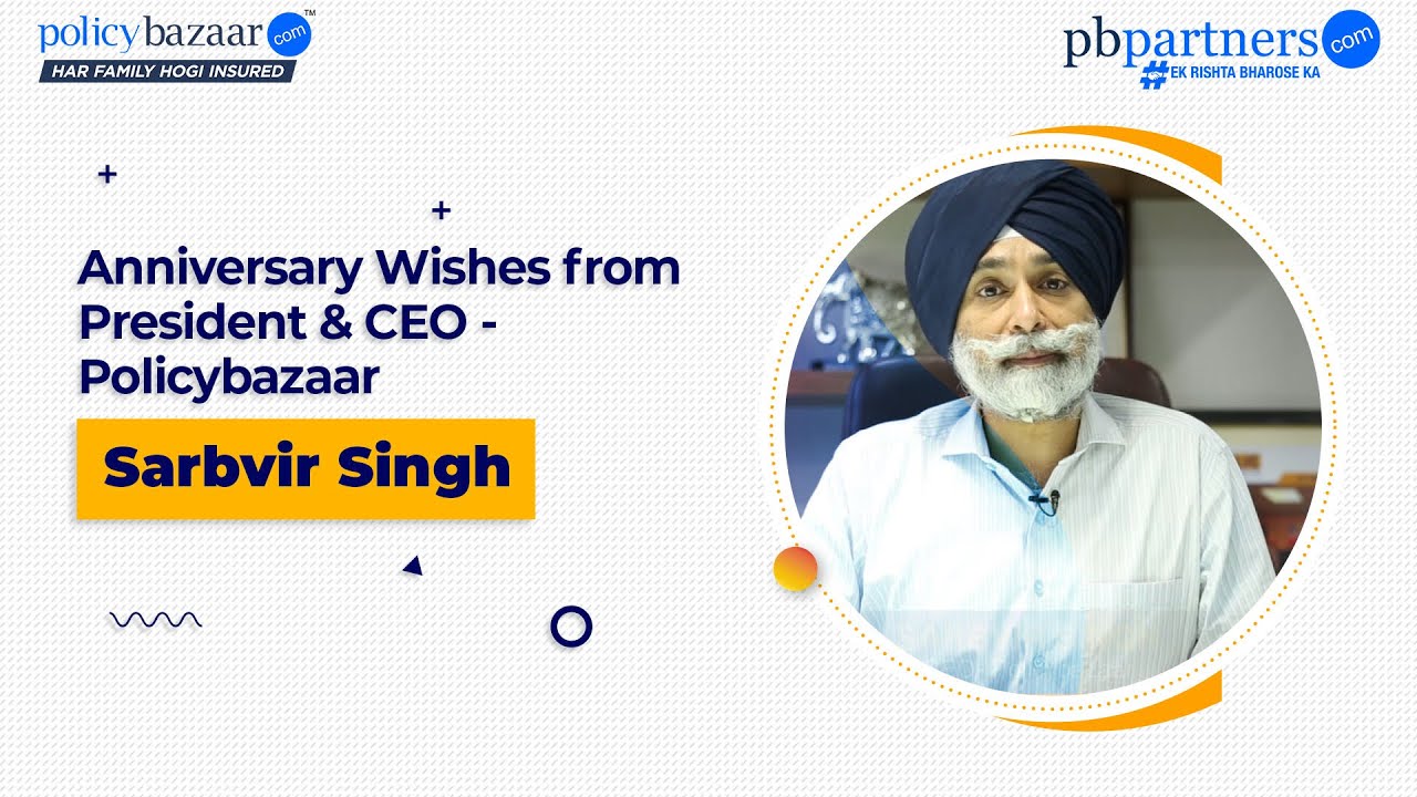 Anniversary Message From Sarbvir Singh, CEO - Policybazaar - YouTube