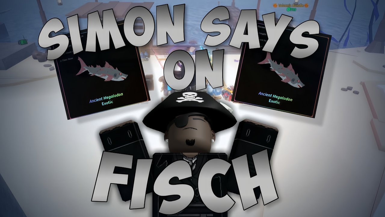 SIMON SAYS ON FISCH!? - YouTube