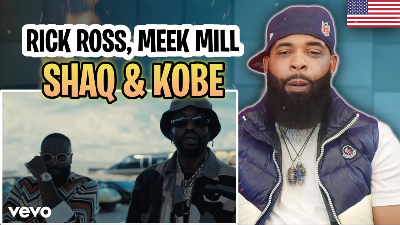 TRE-TV REACTS T - Rick Ross, Meek Mill - SHAQ & KOBE (Official Music ...
