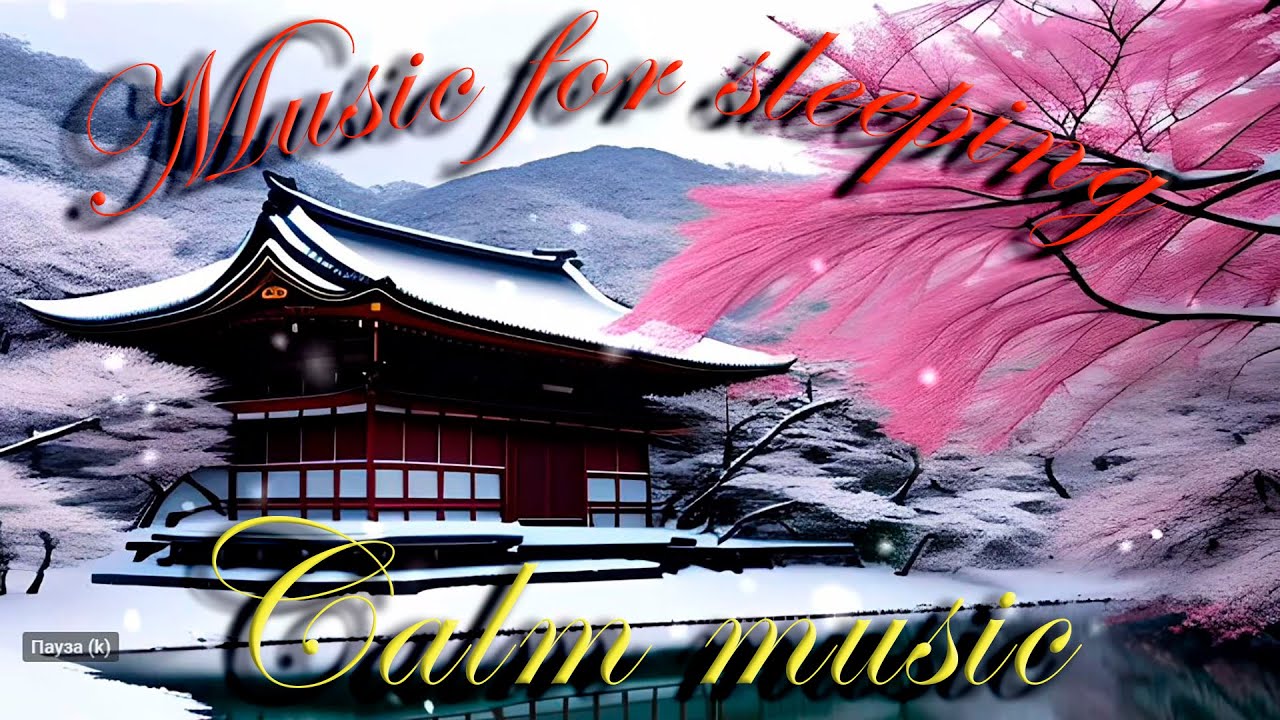 Calm music for the soul. Music for relaxation and meditation. Music for ...