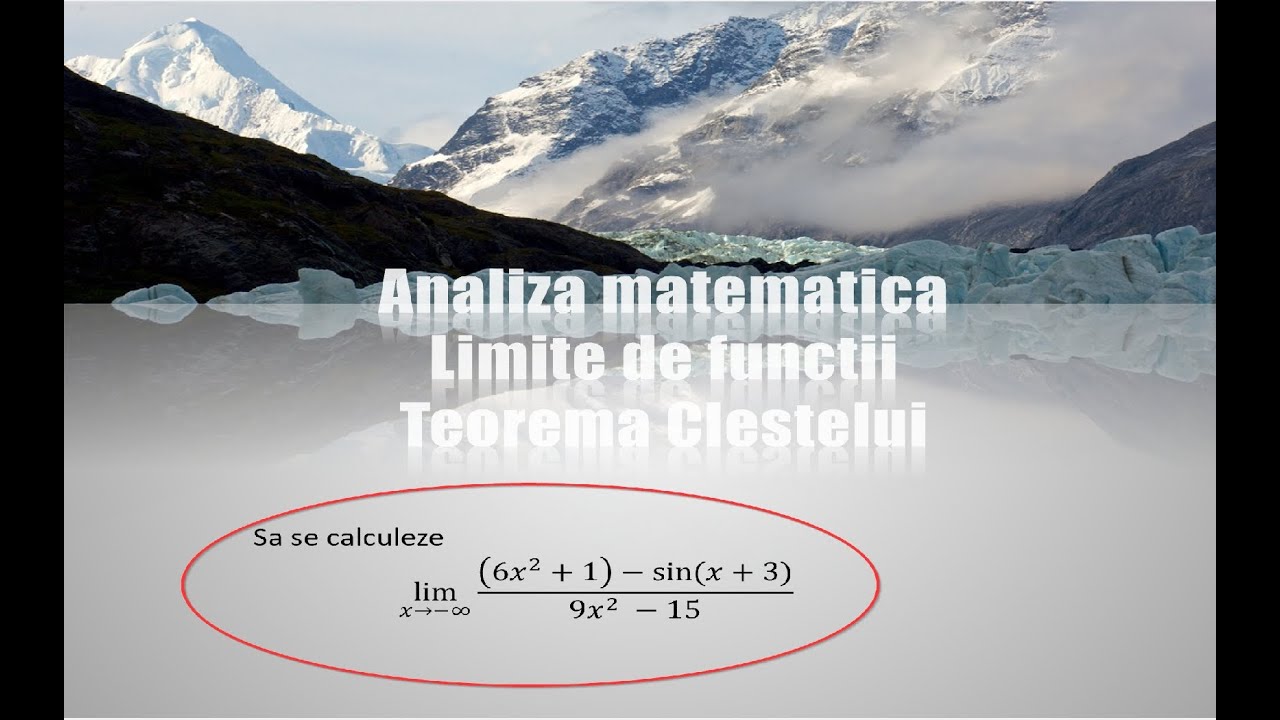 Limite de functii - Teorema Clestelui - YouTube