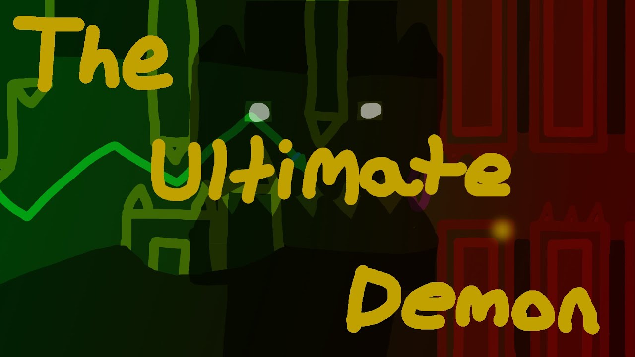 The Ultimate Demon 100% - YouTube